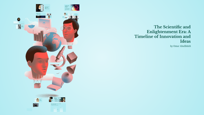 The Scientific and Enlightenment Era: A Timeline of Innovation and ...