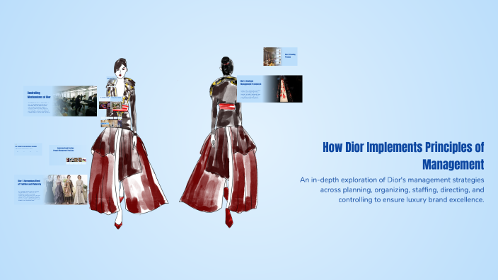 How Dior Implements Principles of Management by Shreyas on Prezi