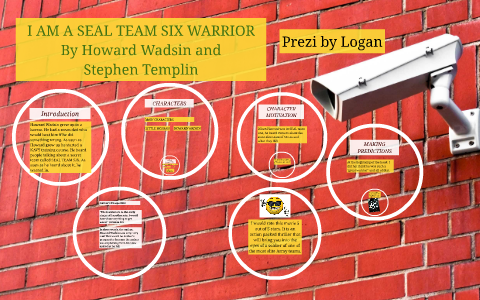 I AM A SEAL TEAM SIX WARRIOR by Logan Brenneman on Prezi