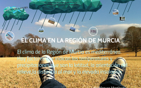 EL CLIMA EN LA REGIÓN DE MURCIA by Eulalia Márquez Martínez