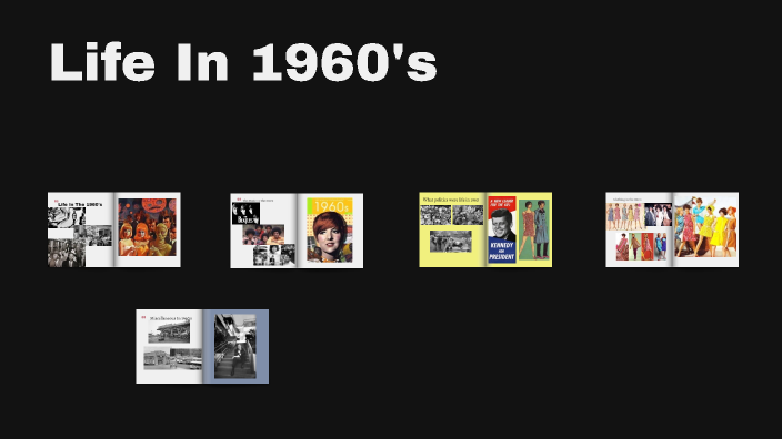 1060's by Savannah Horner on Prezi