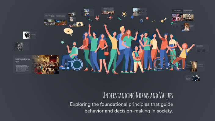Understanding Norms and Values by Lorenjhane Brioso on Prezi