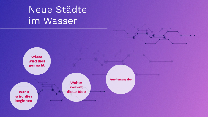 Neue Städte im Wasser by Brandon Baschab on Prezi