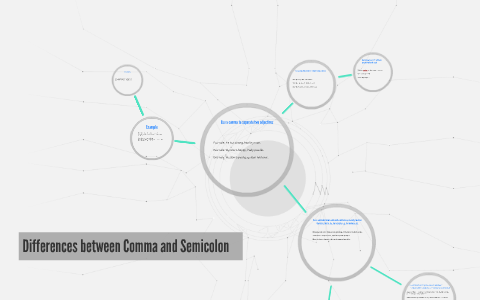Differences between Comma and Semicolon by Oscar Phan