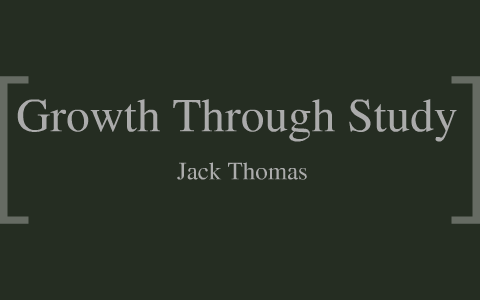 Growth Through Study by Ryan Evans on Prezi