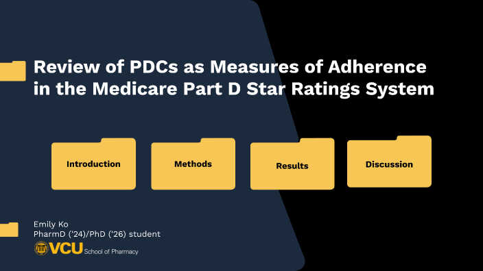 Review of PDCs as medication adherence measures in Medicare Part D star ...