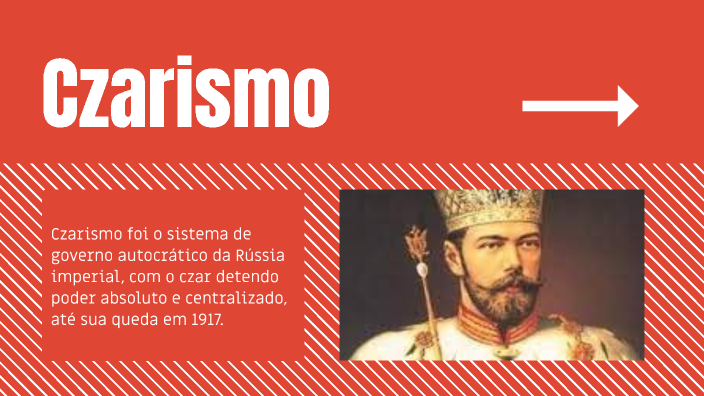 czarismo by Francisco Edvan on Prezi