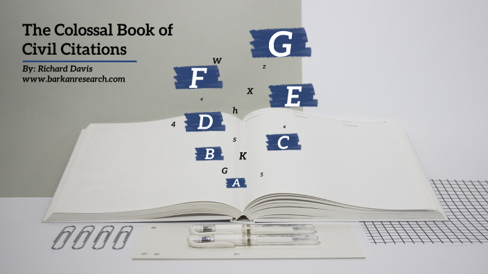 The Colossal Book of Civil Citations by Richard Davis on Prezi