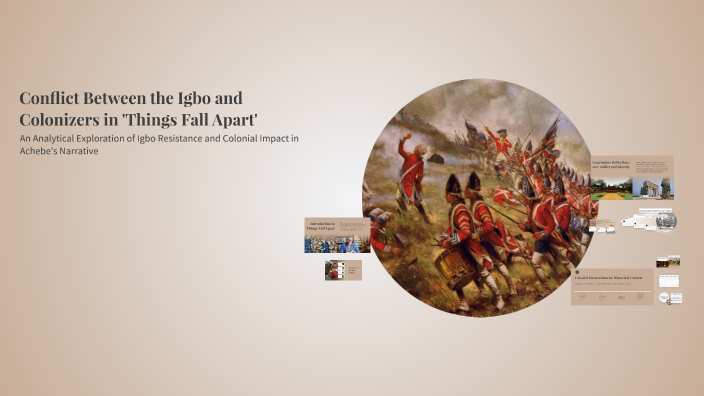 Conflict Between the Igbo and Colonizers in 'Things Fall Apart' by Noah ...