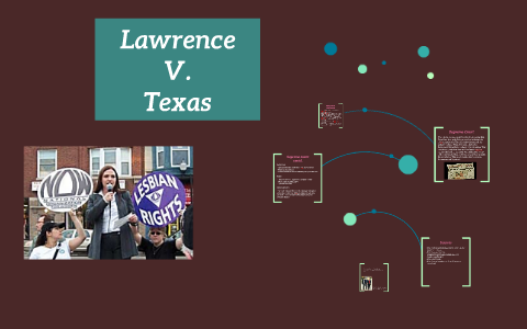 Lawrence V. Texas by Brandon Tang