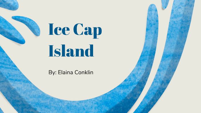 Create Your Own Island by Elaina Conklin on Prezi