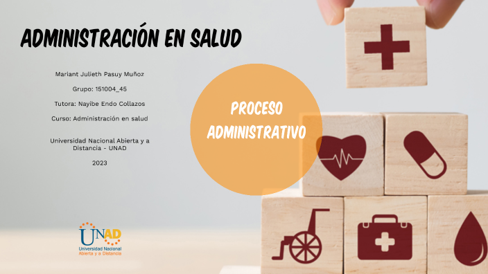 Administracion en Salud by Julieth Muñoz on Prezi