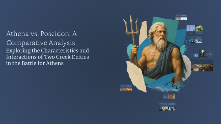 Athena vs. Poseidon: A Comparative Analysis by dayyaan Abrahams on Prezi