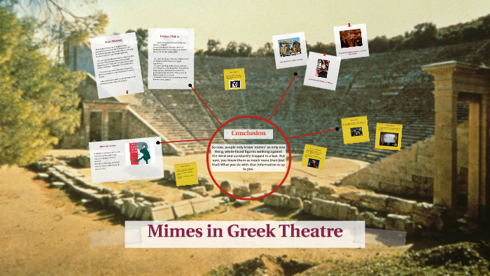 Mimes in Greek Theatre by Gracie Sartin on Prezi