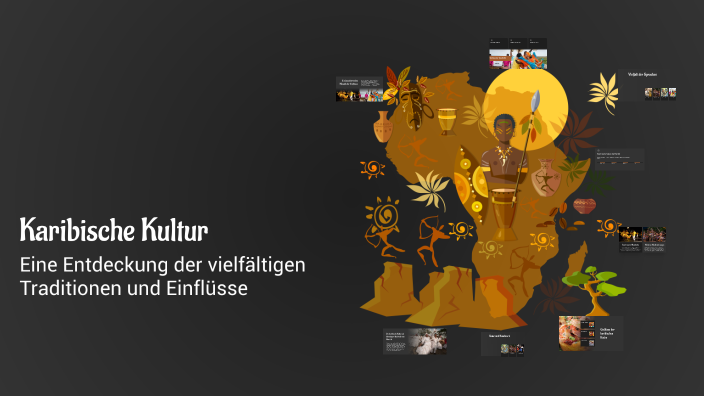 Karibische Kultur by tom sägner on Prezi