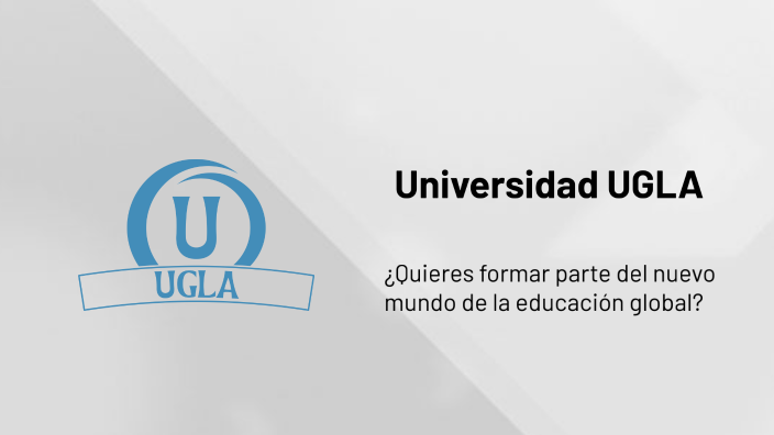 UGLA Script Promocional: Licenciatura en la Universidad UGLA by ...