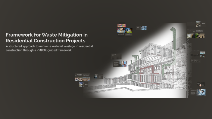 Framework for Waste Mitigation in Residential Construction Projects by ...