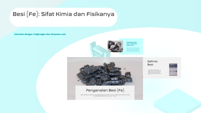 Besi (Fe): Sifat Kimia dan Fisikanya by Lynel le on Prezi