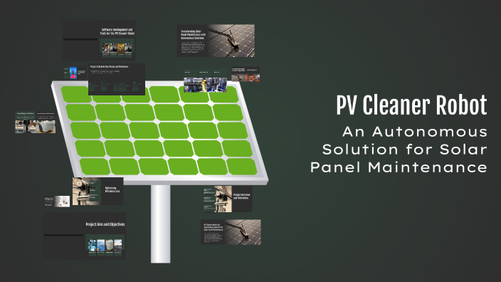 PV Cleaner Robot by سعيد البطة on Prezi