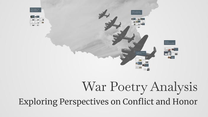 War Poetry Analysis by oscar Merchant on Prezi