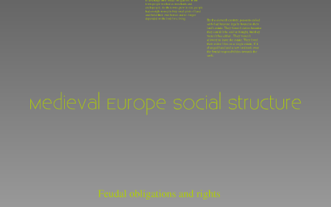 Medieval Europe Social Structure by Shelby Shanks on Prezi