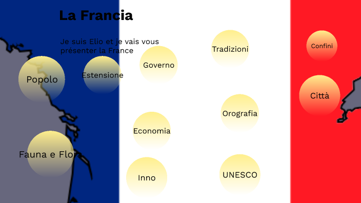 Francia by Elione Dondone on Prezi