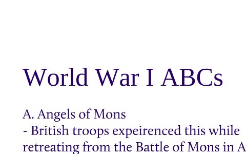 World War 1 ABCs by Summer Wade on Prezi