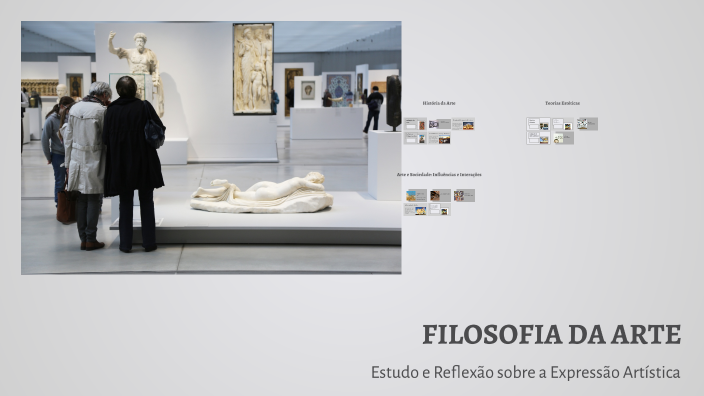 FILOSOFIA DA ARTE - 11º ANO by Antónia Rocha on Prezi