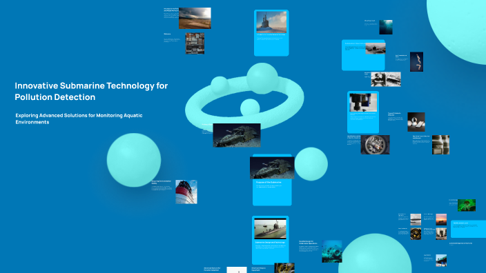 Innovative Submarine Technology for Pollution Detection by SATYARTH ...