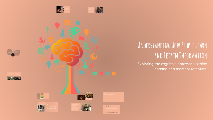 Understanding How People Learn and Retain Information by Marian Maged ...
