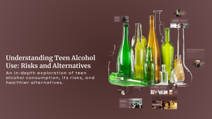 Understanding Teen Alcohol Use: Risks and Alternatives by ronique smith ...