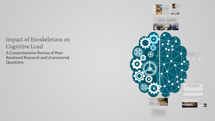 Impact of Exoskeletons on Cognitive Load by Mya Kelley on Prezi