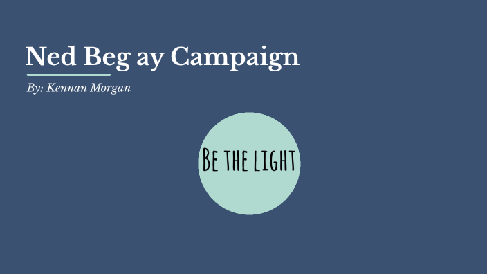 Ned Begay Campaign by Kenna Morgan on Prezi