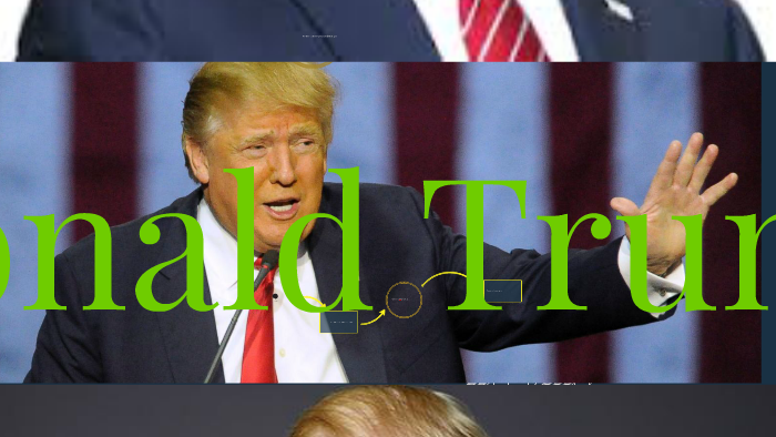 Donald Trump by Austen Diggs on Prezi