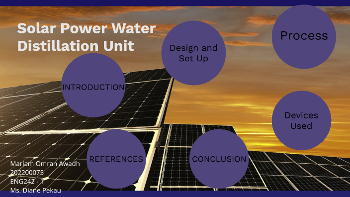solar power water distillation unit by Mariam Awadh on Prezi