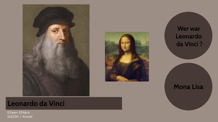Leonardo da Vinci by Eileen Ehlers on Prezi
