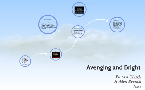 Avenging and Bright by Patrick Chavis on Prezi