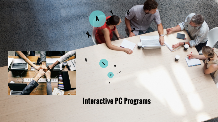 Interactive PC Programs by Helen Hiltonpadilla on Prezi
