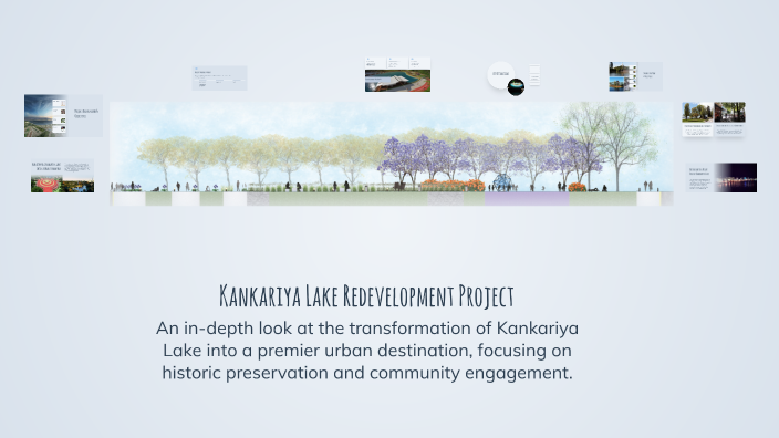 Kankariya Lake Redevelopment Project by Ansh Savsani on Prezi
