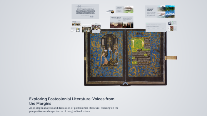Exploring Postcolonial Literature: Voices from the Margins by Ned on Prezi