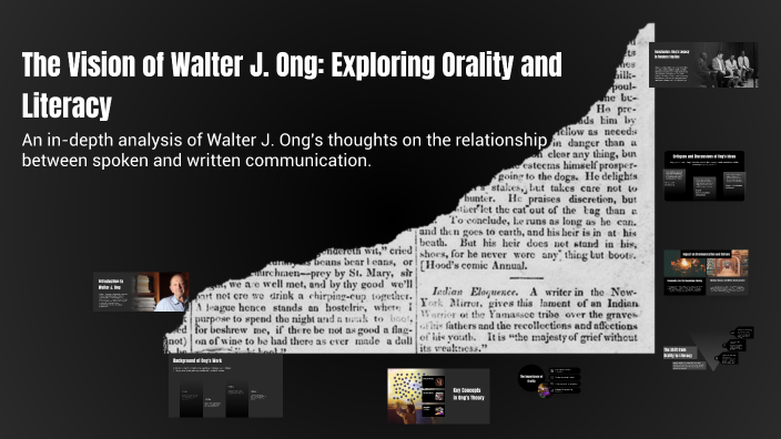 The Vision of Walter J. Ong: Exploring Orality and Literacy by ram rai ...