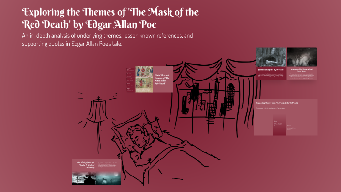 Exploring the Themes of 'The Mask of the Red Death' by Edgar Allan Poe ...