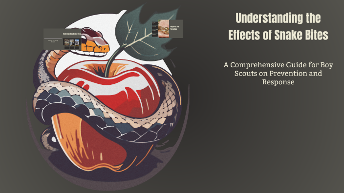 Understanding the Effects of Snake Bites by Kenneth Manning on Prezi