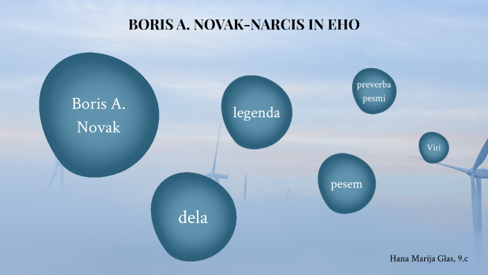 Boris A. Novak - NARCIS IN EHO by Hana Marija Glas on Prezi