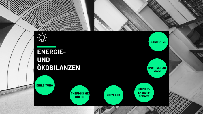 Energie- und Ökobilanzen by Felix Leisner on Prezi