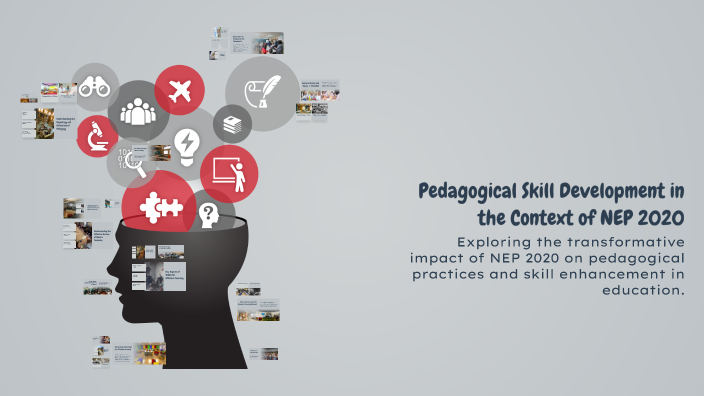 Pedagogical Skill Development in the Context of NEP 2020 by Amitkumar ...