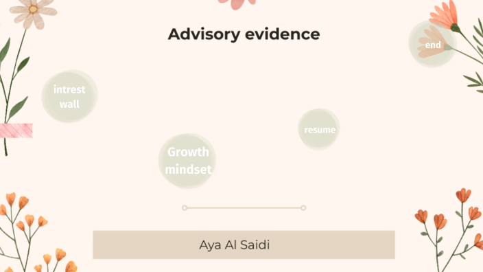 Advisory evidence by Aya Al Saidi on Prezi