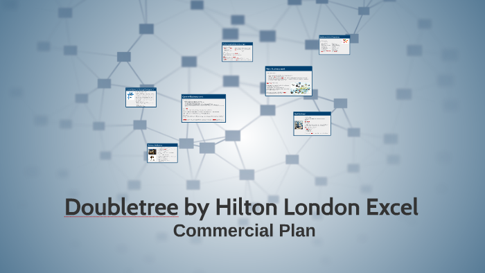 Hilton Excel Commercial Plan by Hitesh Vara on Prezi
