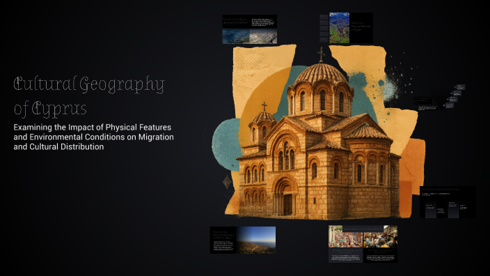 Cultural Geography of Cyprus by gustavo Soto on Prezi
