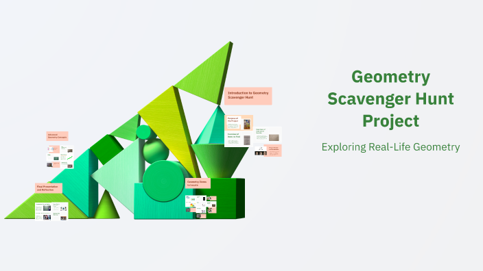 Geometry Scavenger Hunt Project by Mezzicah Juhan on Prezi